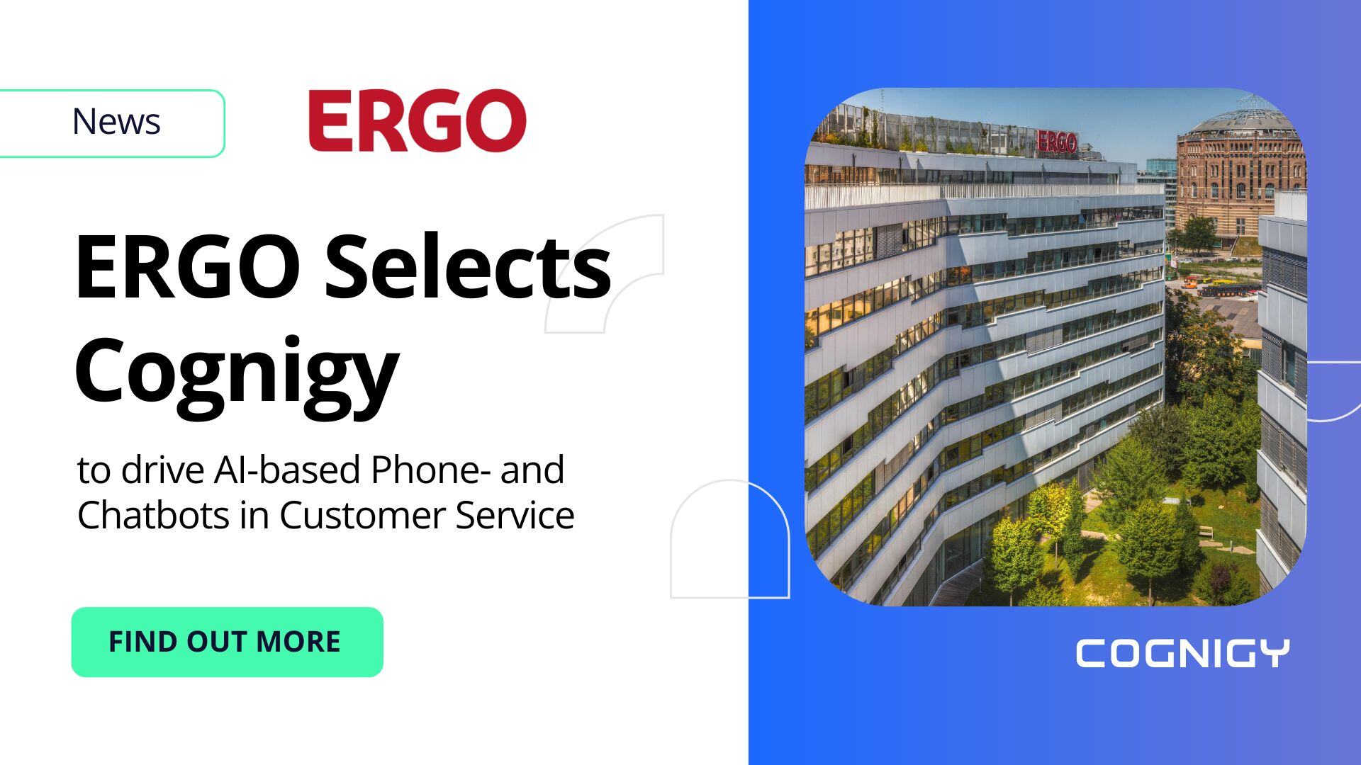 ERGO Selects Cognigy to Drive AI-based Phone- and Chatbots in Customer ...