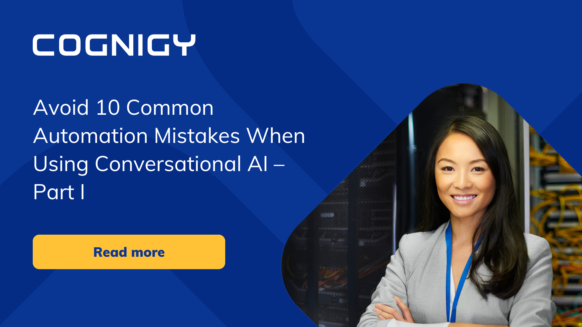 Avoid 10 Common Automation Mistakes When Using Conversational AI – Part I