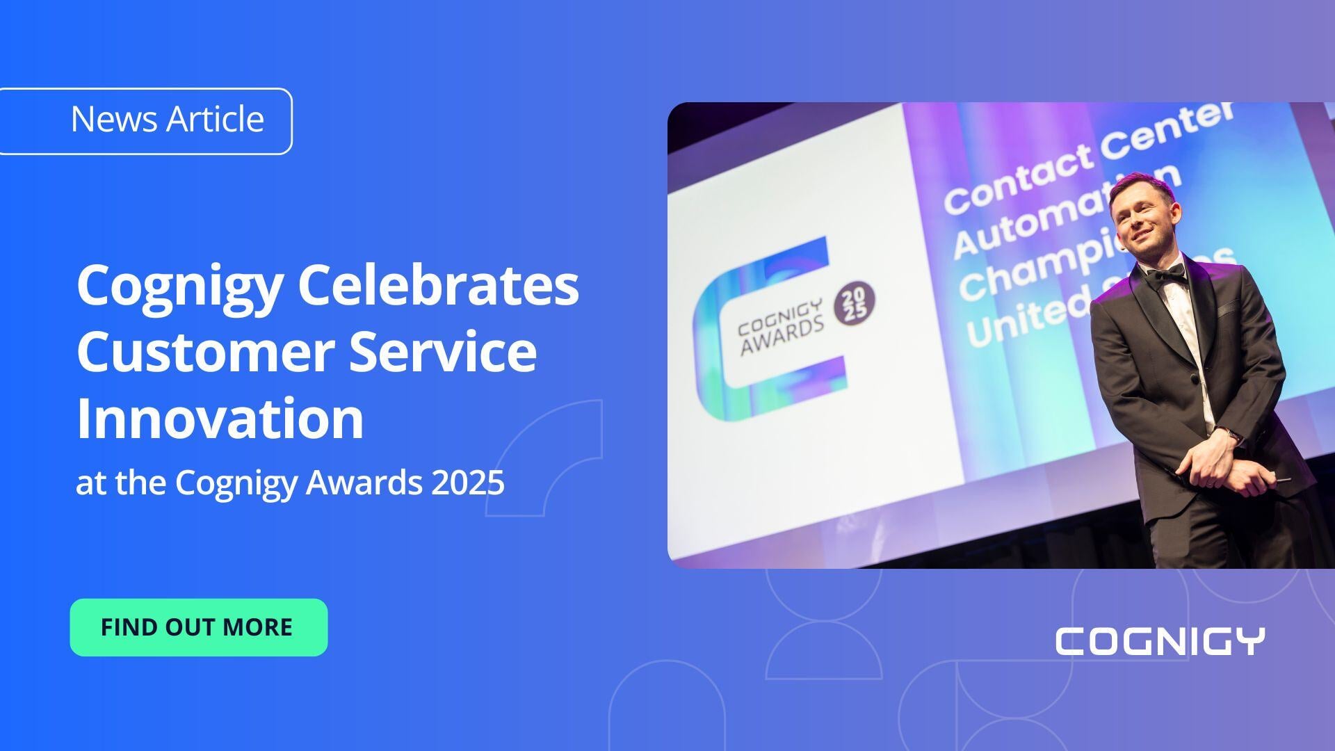 Cognigy Celebrates Customer Service Innovation at the Cognigy Awards 2025