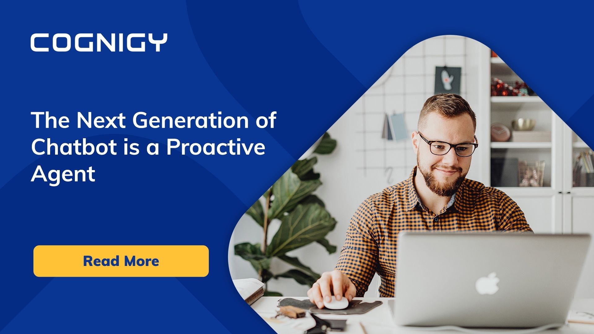 The Next Generation of Chatbot is a Proactive Agent